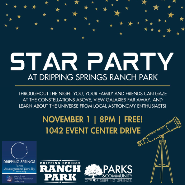 Dripping Springs – Star Party at Dripping Springs Ranch Park | Hill ...