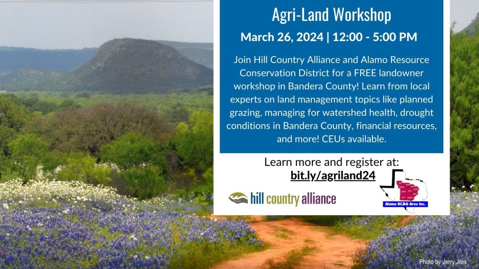 Lakehills – Agri-Land Landowner Workshop | Hill Country Alliance
